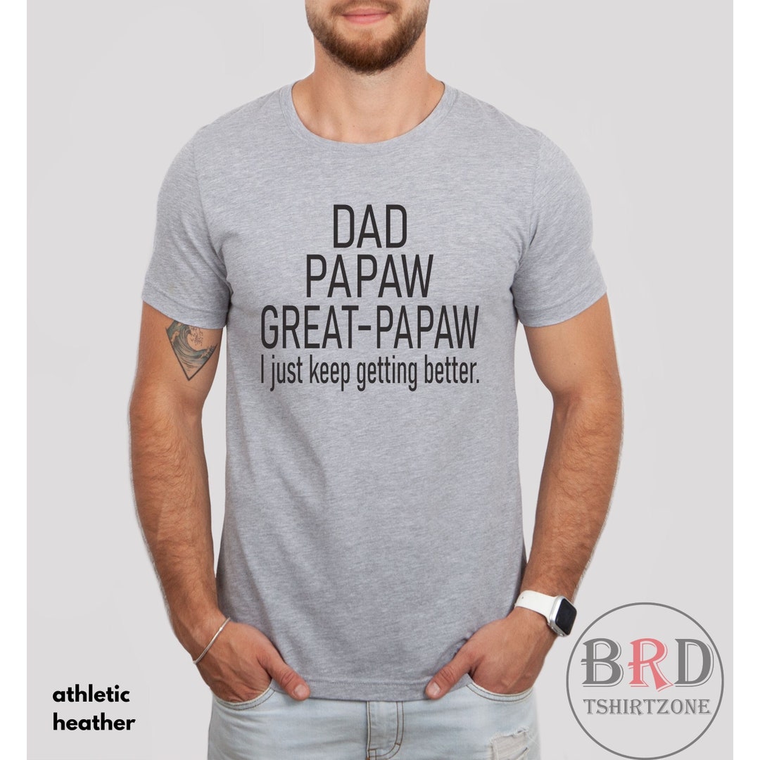 Great Papaw Shirt, Great Papaw Gift, Pregnancy Announcement, Father's ...