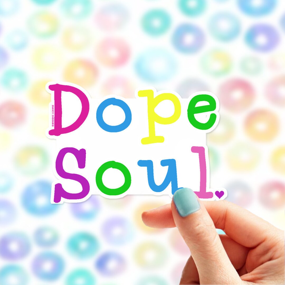 Dope Soul Sticker Decal Vinyl Stickers for Laptops Car Sticker Decals ...