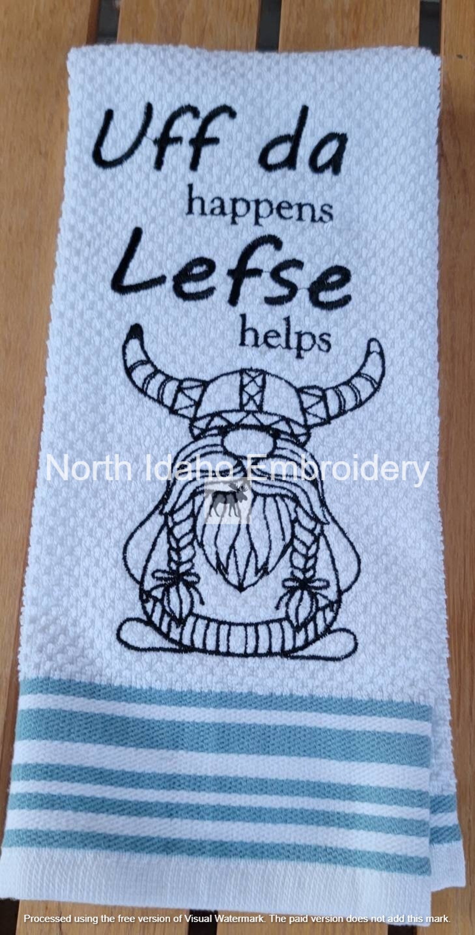 UFF DA Happens Lefse Helps Funny Scandinavian Design Embroidered Towel ...