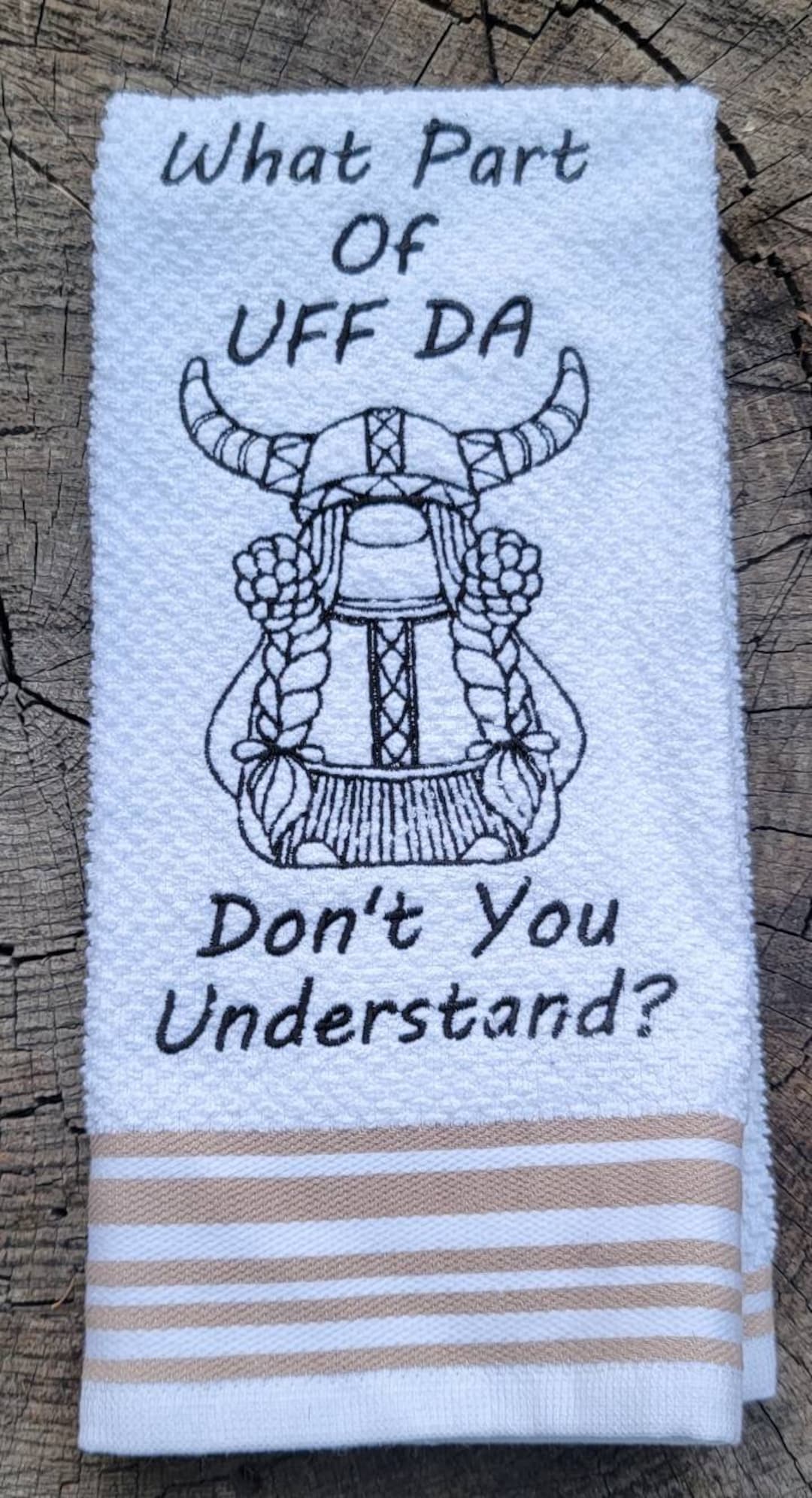 What Part of UFF DA Don't You Understand? Funny Scandinavian Design - Etsy