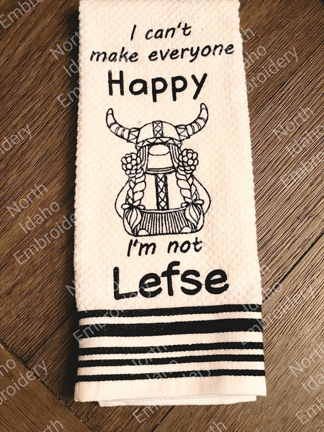 I Can't Make You Happy... I'm Not Lefse With Woman Gnome Funny ...