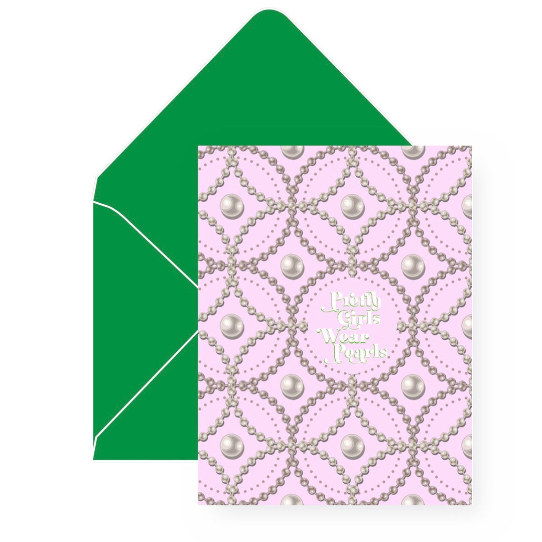 Pretty Girls Wear Pearls Pink & Green Greeting Card | AKA Sorority ...