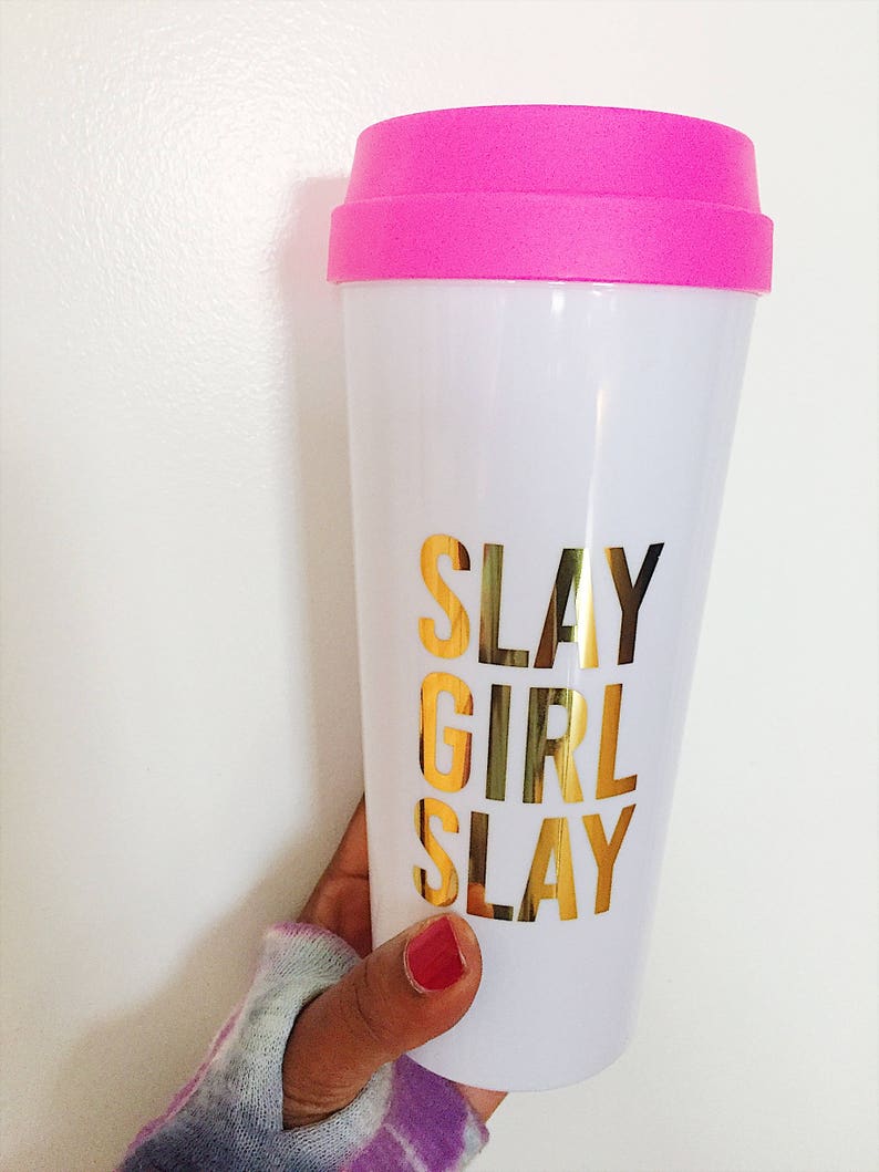 Slay Girl Slay Coffee Travel Mug Travel Coffee Thermal Cup | Etsy