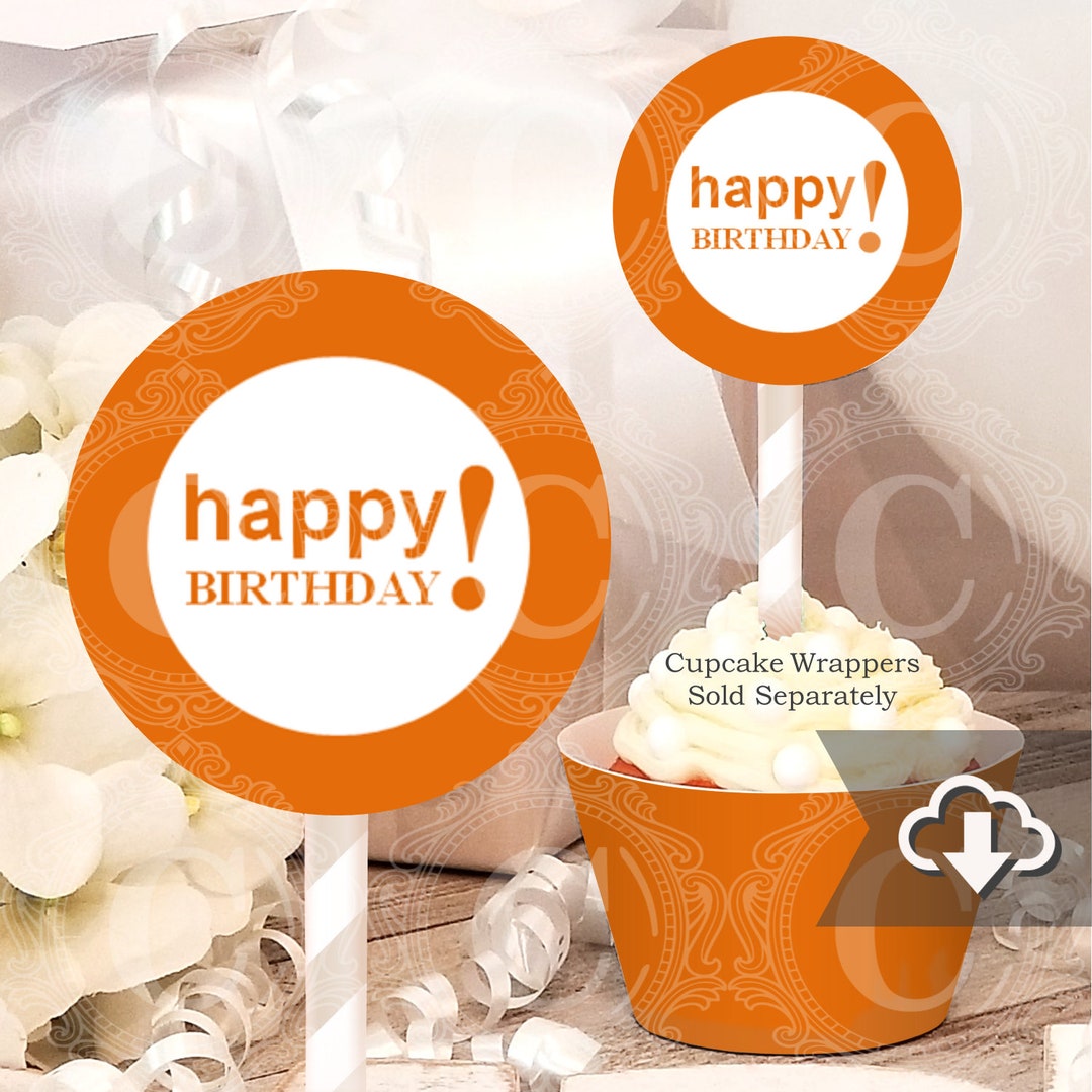 Orange Birthday Cupcake Toppers Printable Instant Download - Etsy