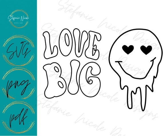 Love Big PNG Drip Smiley SVG Love Graphic Designs | Etsy