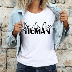 Ser un buen humano SVG / Bondad SVG / PNG positivo / Descarga digital ...