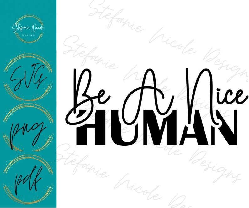Ser un buen humano SVG / Bondad SVG / PNG positivo / Descarga - Etsy México
