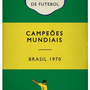 Brazil World Champions 1970 - Brasil - Campeões Mundiais - Carlos ...