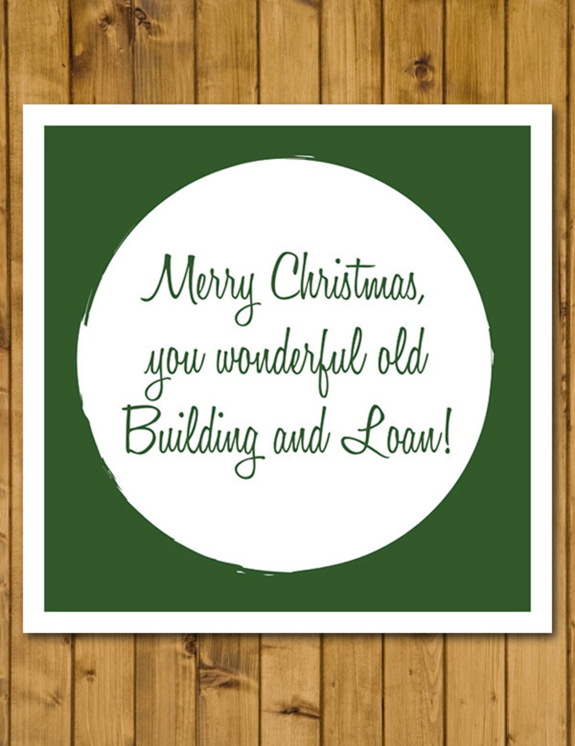 It's A Wonderful Life Christmas Card – Building and Loan Quote, Merry ...