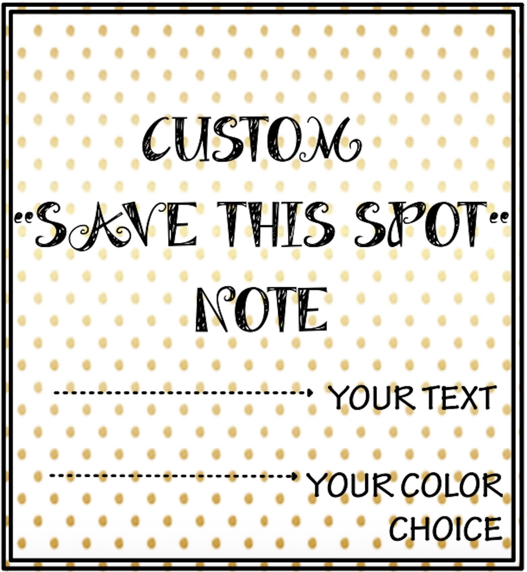 Custom IOU, Save This Spot Note for Photo Gift, Change Color or Wording ...