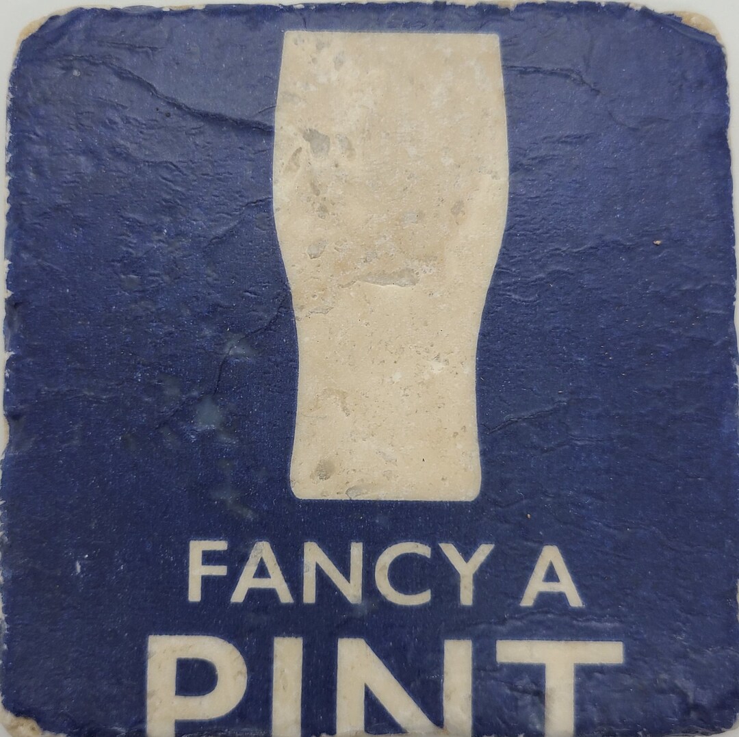 Fancy A Pint Stone Coasters Pub Coasters Stone Coasters Travertine ...
