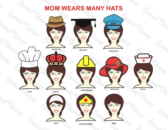 Printable Mother's Day Hats Off to Mom - Mom Wears Many Hats - One ...