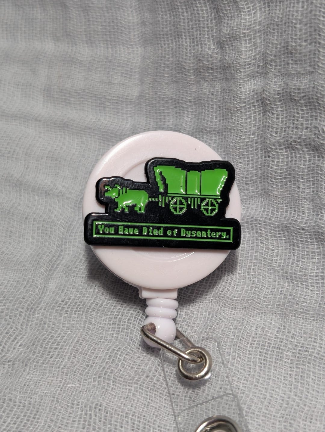 Oregon Trail You Have Died of Dysentery Badge Reel Alligator Clip - Etsy