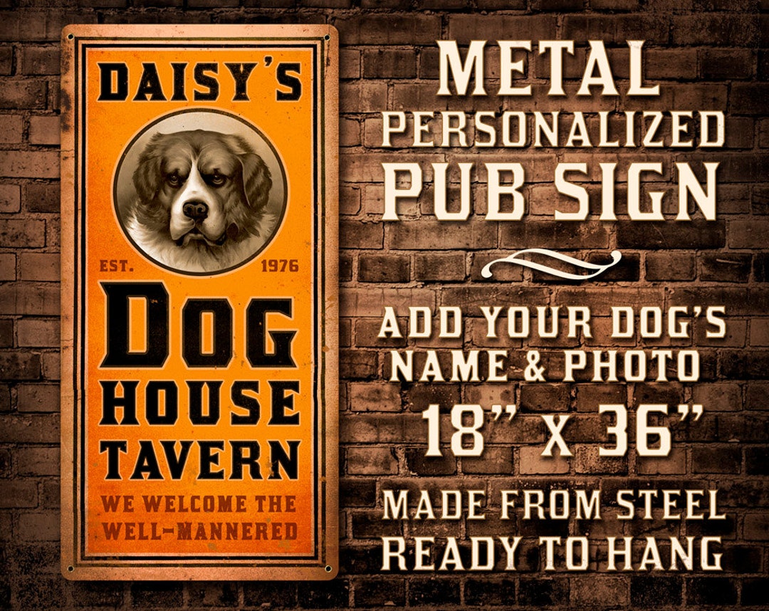 PERSONALIZED Metal Pub Sign With Your Dog - 18"x36" FREE SHIPPING - Etsy