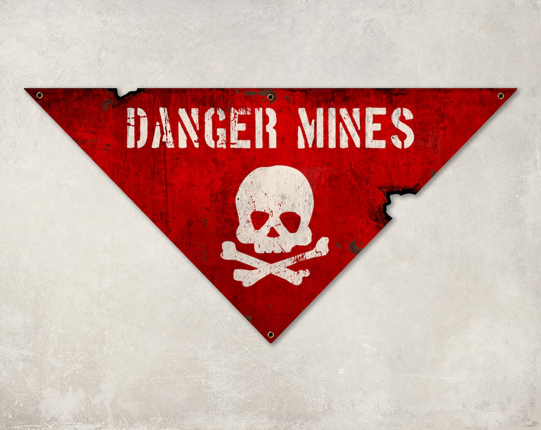 Danger Mines METAL Warning Sign FREE SHIPPING - Etsy