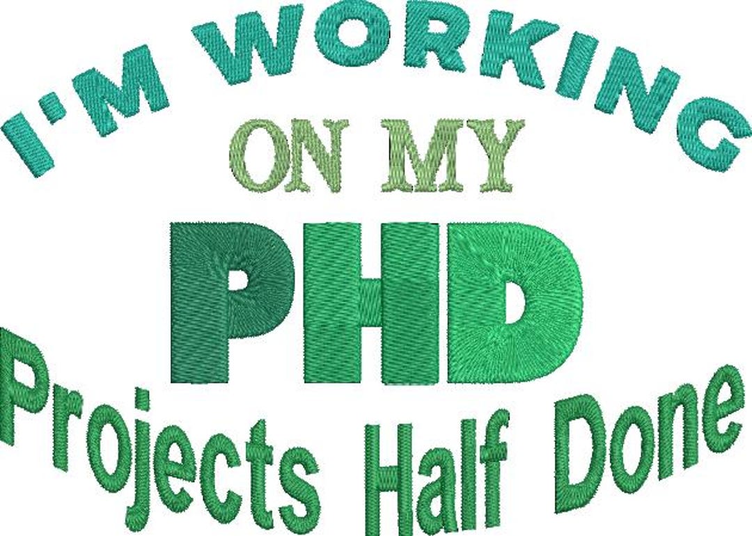 PHD Projects Half Done Machine Embroidery Design Crafting Sewing Quilting - Etsy