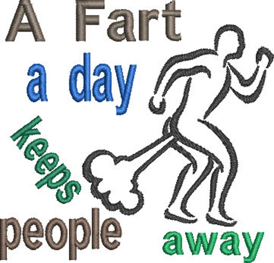 Toilet Paper Saying No 248 TP Fart a Day Single Design Machine ...
