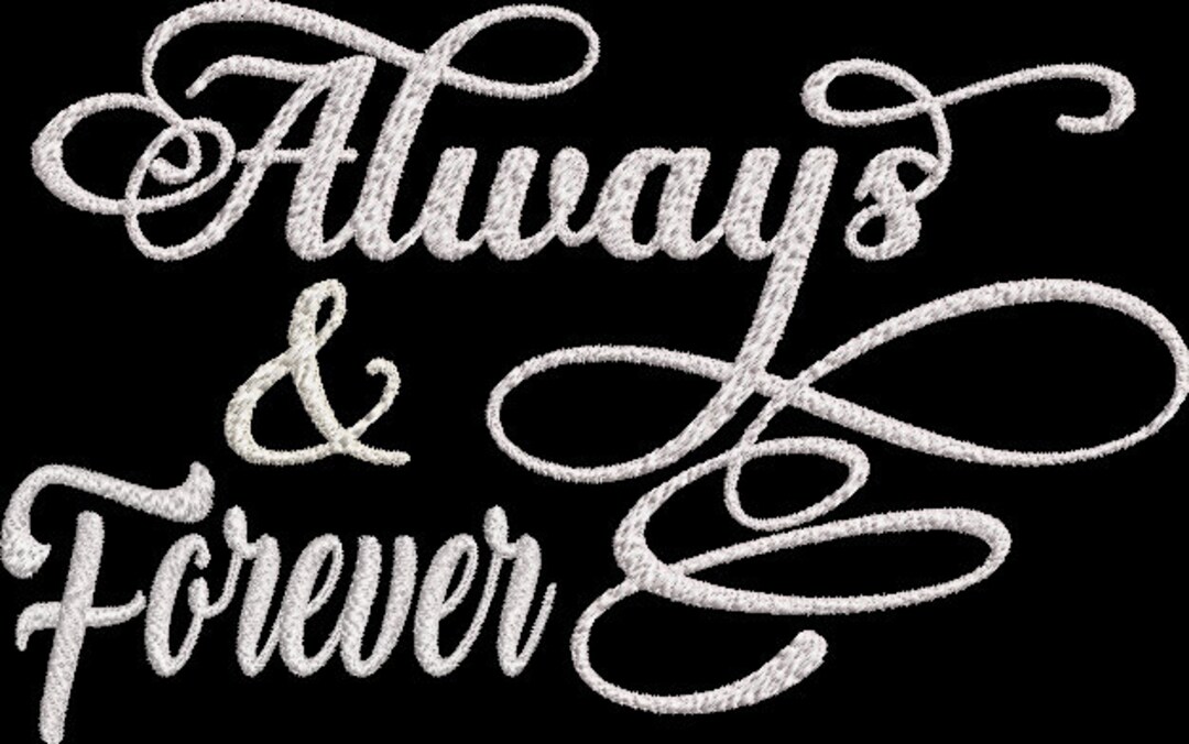 Always and Forever Machine Embroidery Designs Word Art - Etsy