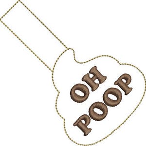 Oh Poop Chain Key Fob Machine Embroidery Design ONLY - Etsy