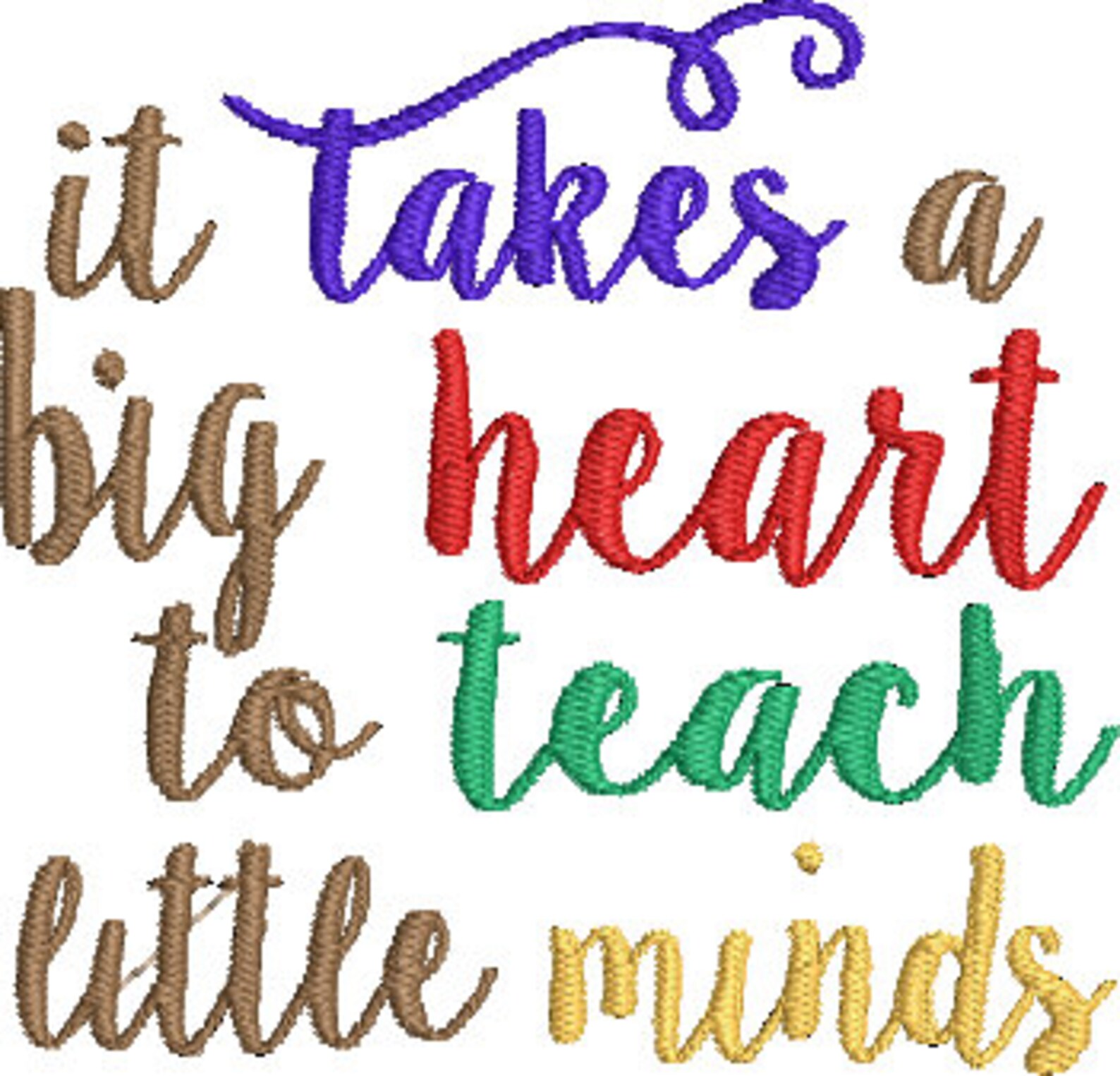 It Takes a Big Heart to Teach Little Minds Designs Machine | Etsy