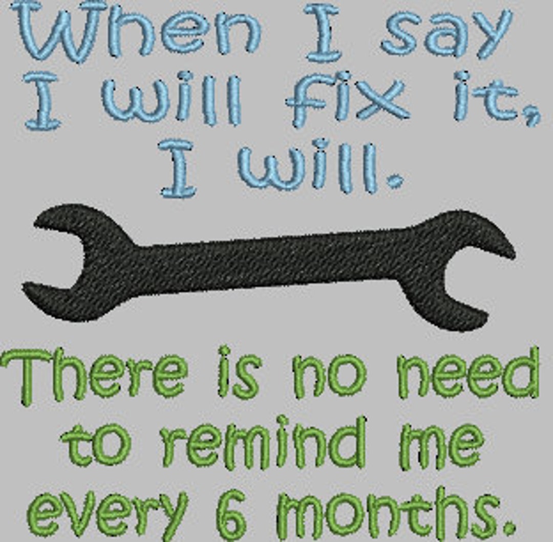 Man Fix It Saying Digitized Machine Embroidery Design - Etsy