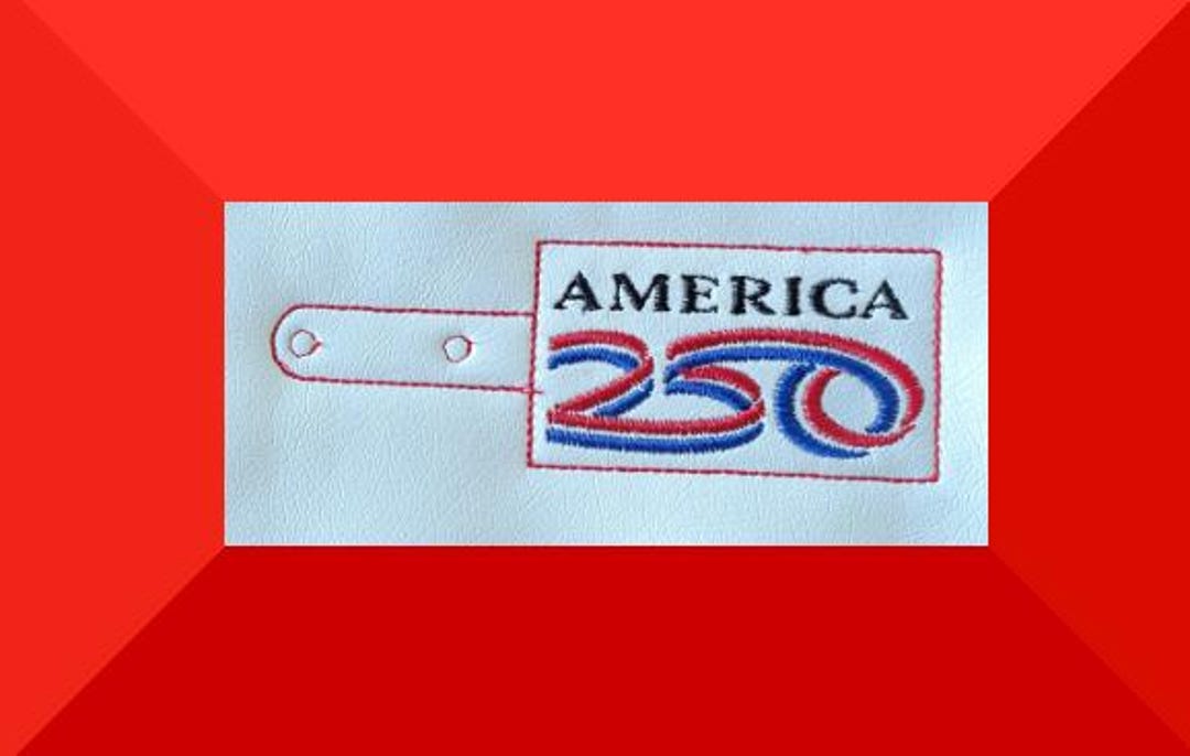 America 250 Key Fob Key Chain ITH Machine Embroidery Design United ...