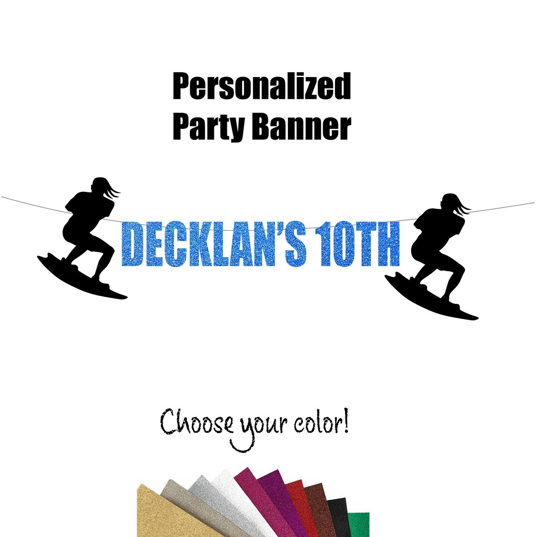 Wakeboarding Birthday Party Banner, Personalized Name and Number. Lake ...