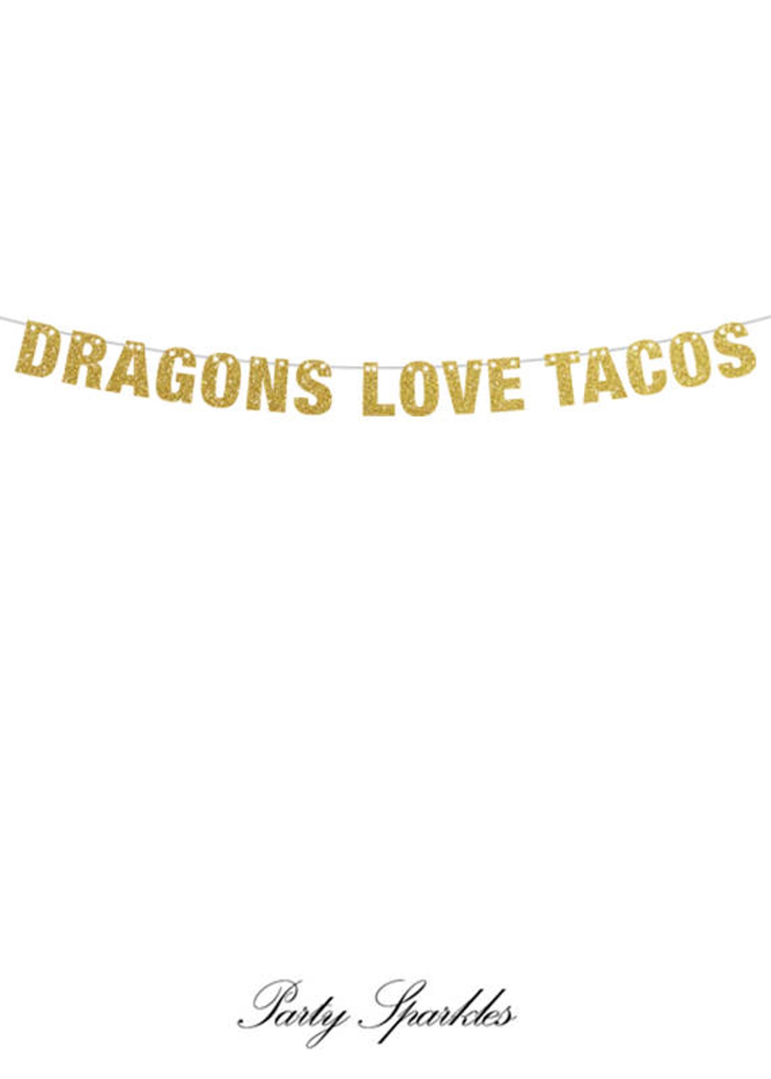 Dragons Love Tacos Banner Dragons Love Tacos Party Custom | Etsy