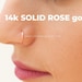 14k SOLID GOLD Rose Nose Ring Yellow or Rose Gold Nose | Etsy