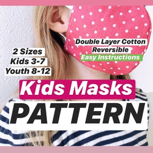 Kids Cotton Face Mask Pattern - Kids Mask Pattern PDF - DIY Mask ...