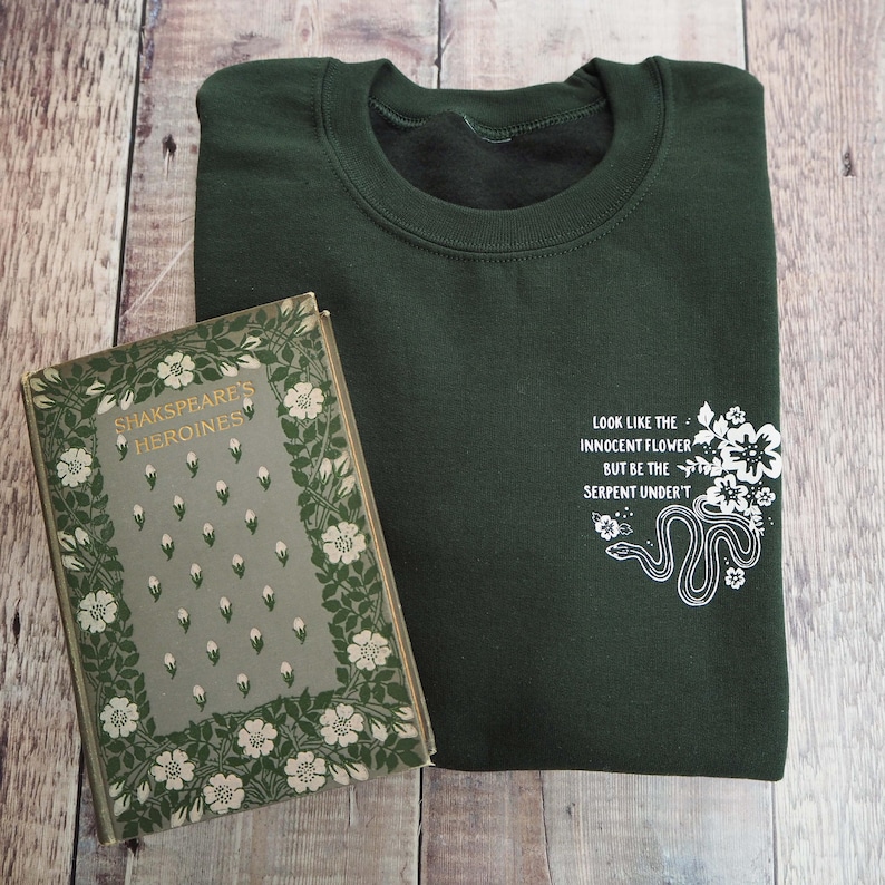 Lady Macbeth Serpent Sweatshirt - Shakespeare Quote Gift – Slogan ...