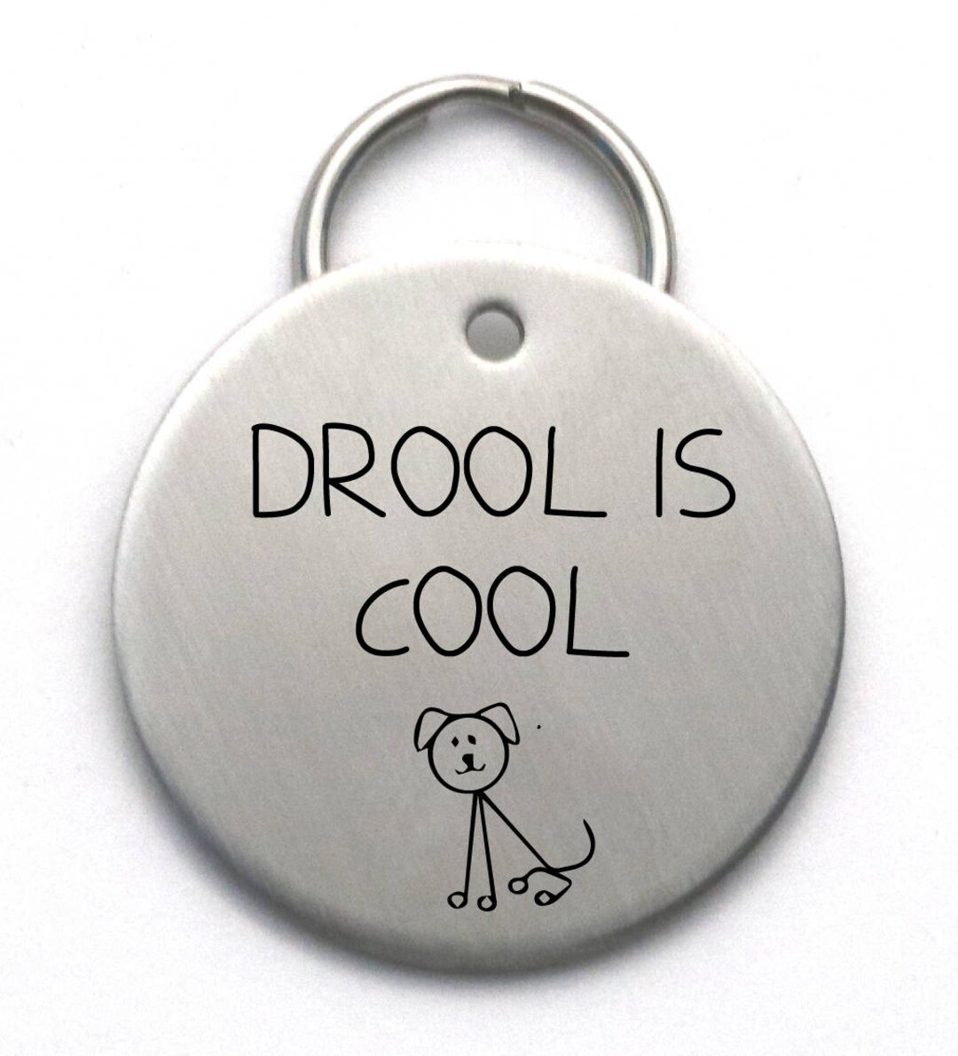 Funny Dog Tag - Drool is Cool - Customized Unique Pet Name Tag - Etsy