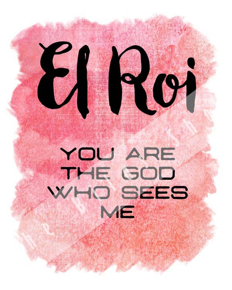 El Roi You Are the God Who Sees Me Printable Wall Art, Genesis 16:13 ...