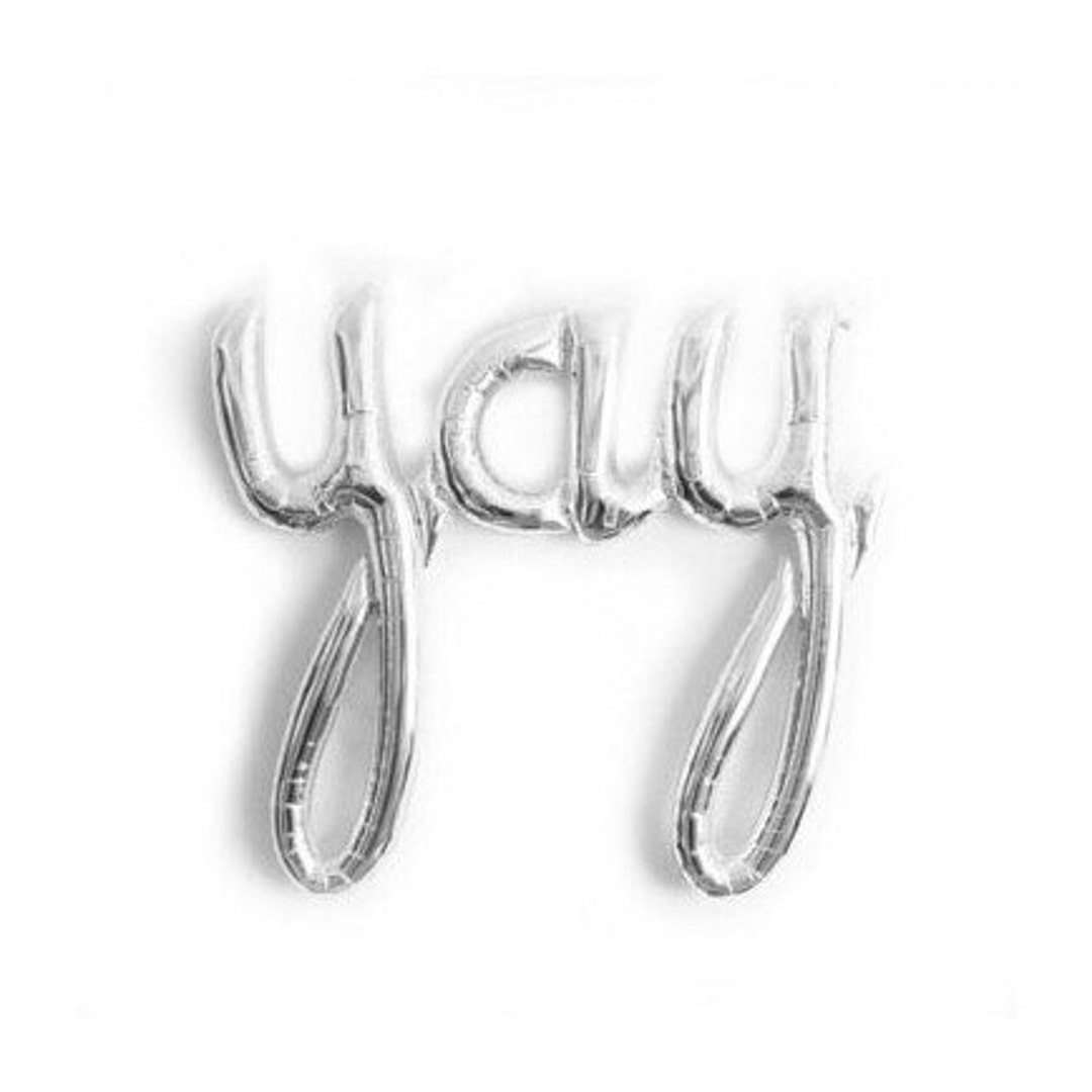 Silver YAY Script Calligraphy Mylar Air Filled Jumbo Balloon Hooray ...