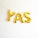 YAS Letter Balloon Banner 16 Air Fill Balloons Yas - Etsy