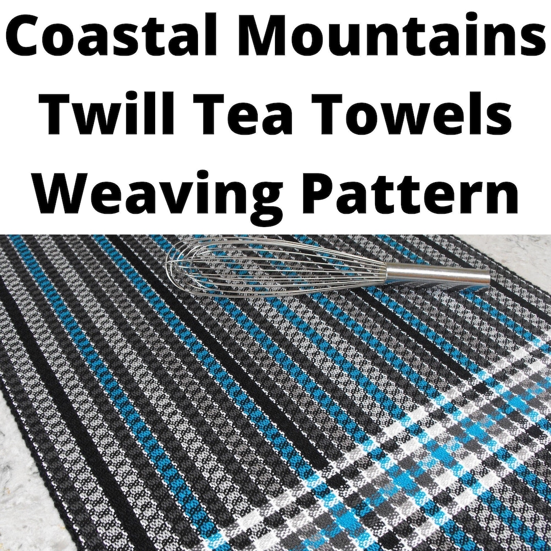 Coastal Mountains Twill Tea Towels Weaving Pattern and WIF File, Twill ...