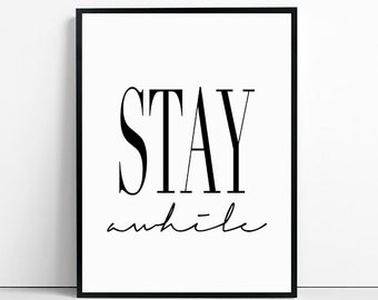 Stay Awhile Poster | Etsy
