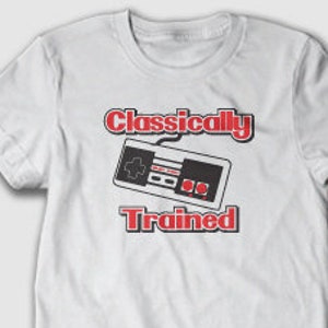 Gaming T Shirt Classically Trained Gamer T-shirt Retro | Etsy
