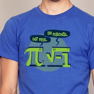 Get Real, Be Rational | Funny Math T-shirt || Real and Imaginary ...