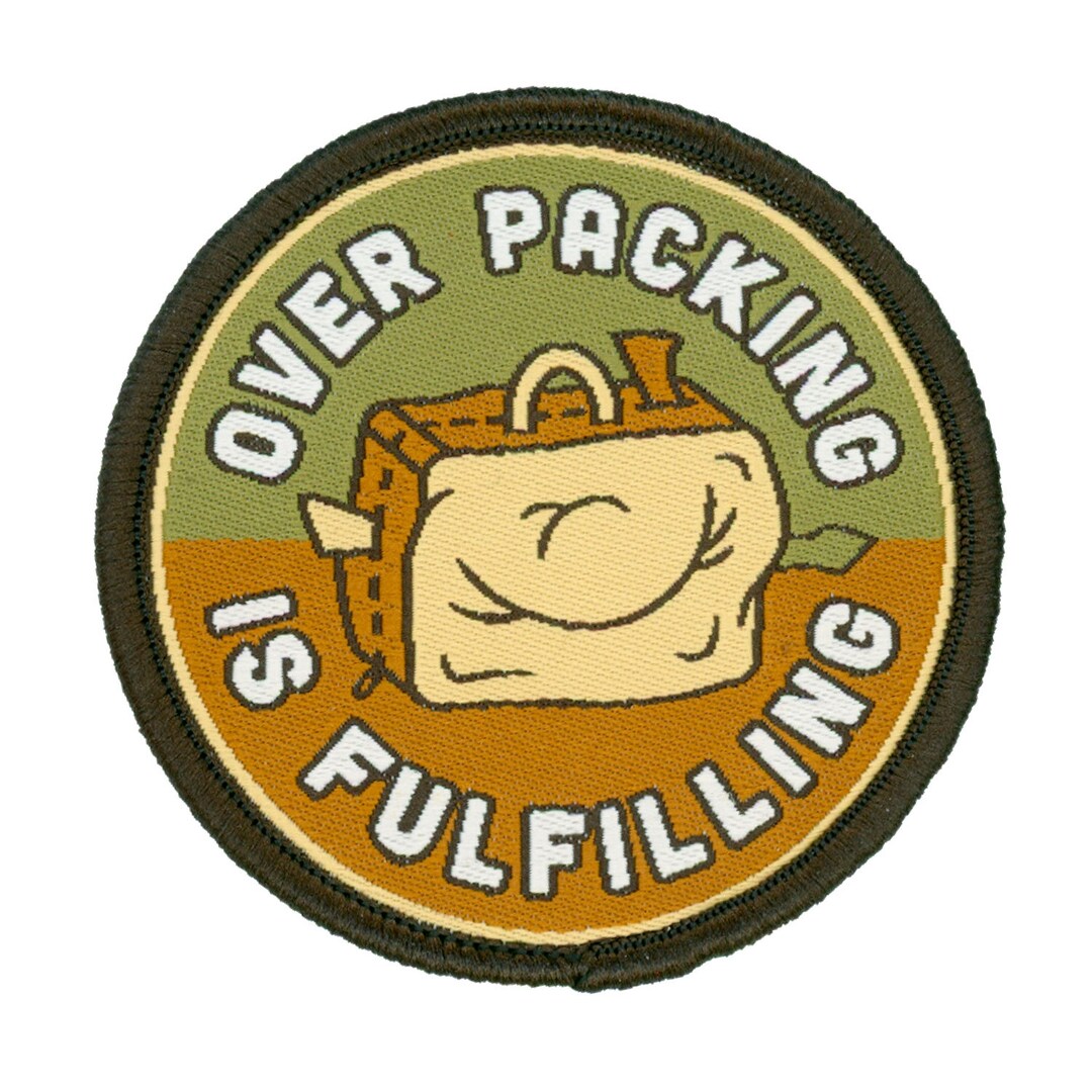 Over Packing is Fulfilling Iron on Patch | Woven Sew on Funny Patches ...
