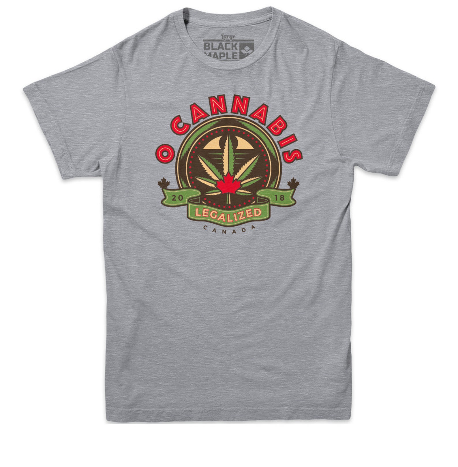 O Cannabis Legalized T-shirt Weed Shirt Canadian Cannabis | Etsy Canada