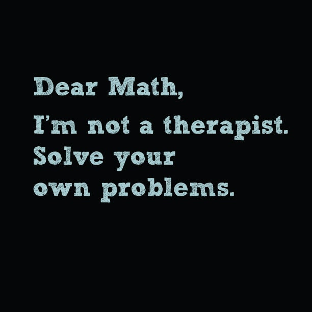 Funny Math T Shirt Dear Math Solve Your Own Problems T-Shirt | Etsy