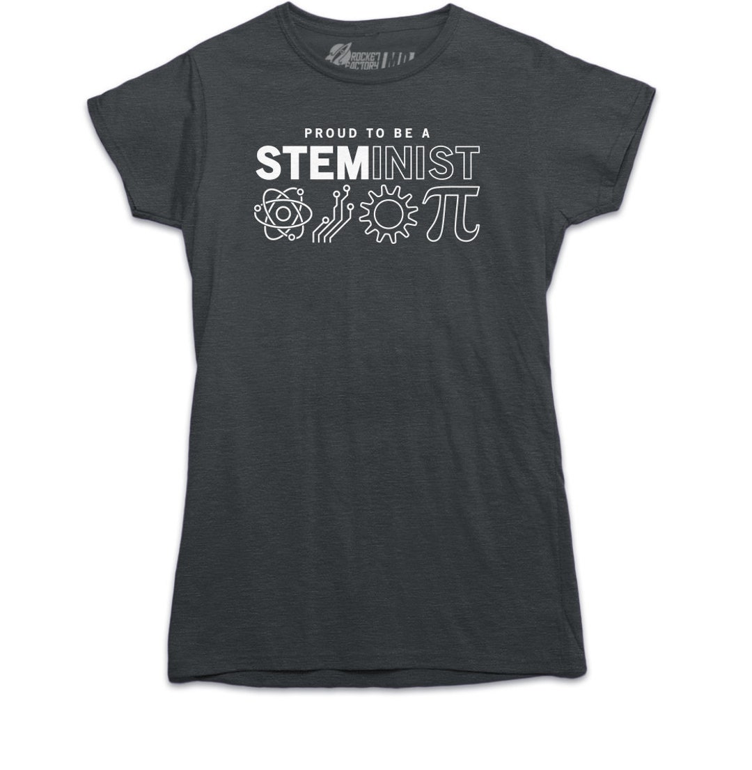 STEM Tshirt | Proud to Be a Steminist Tshirt | Women in Science Shirt ...