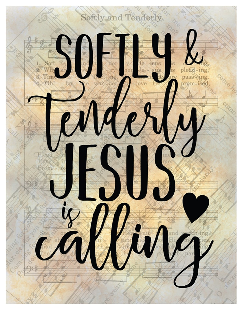 Softly and Tenderly Jesus is Calling Digital Hymn Print - Etsy