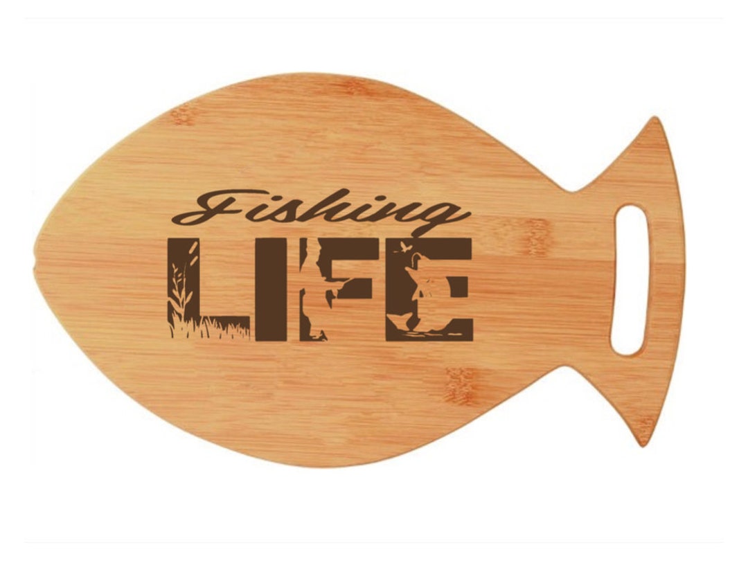 Bamboo Fish Shape Cutting Board Laser Engraved Fishing Life 14" X 8 1/2 ...