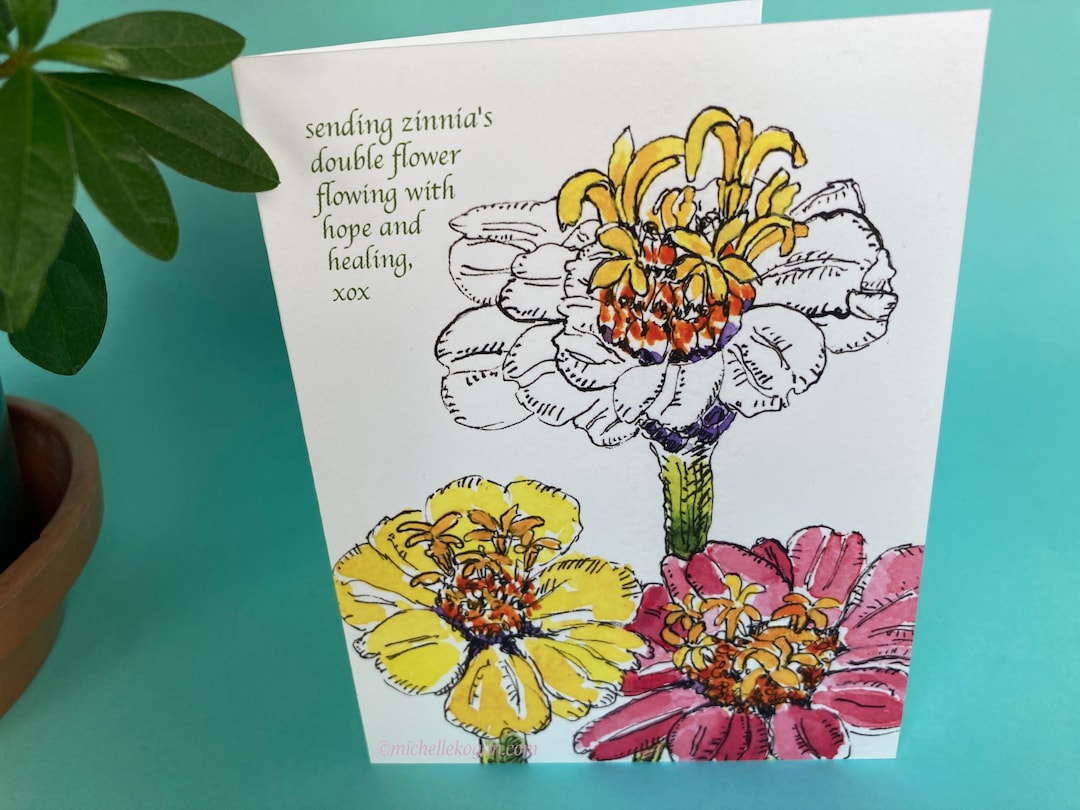 Zinnia's Double Flower–hope & Healing Greeting Card by Michelle Kogan ...