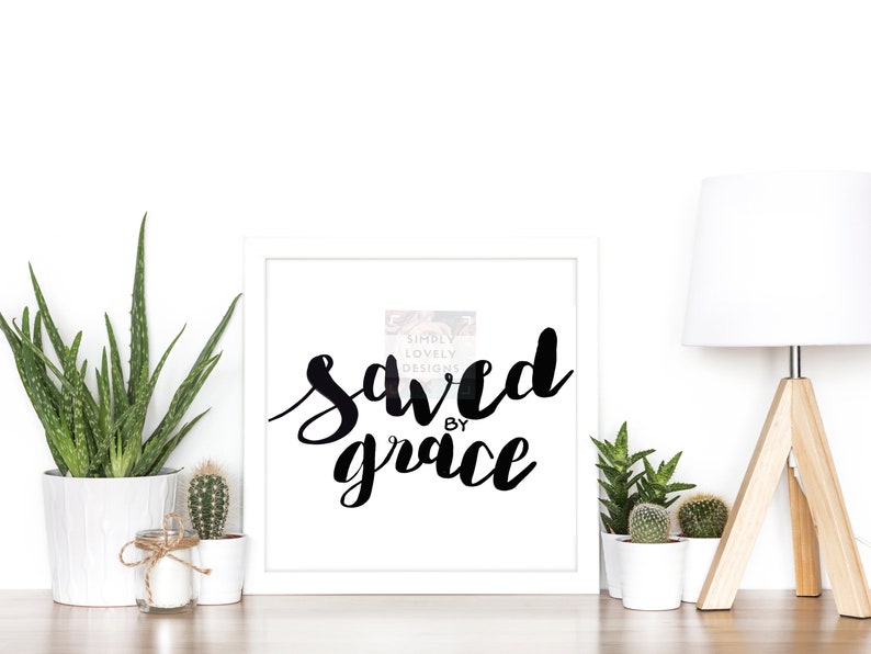 Saved by Grace, PRINTABLE Wall Art, Bible Verse, Black Typography ...