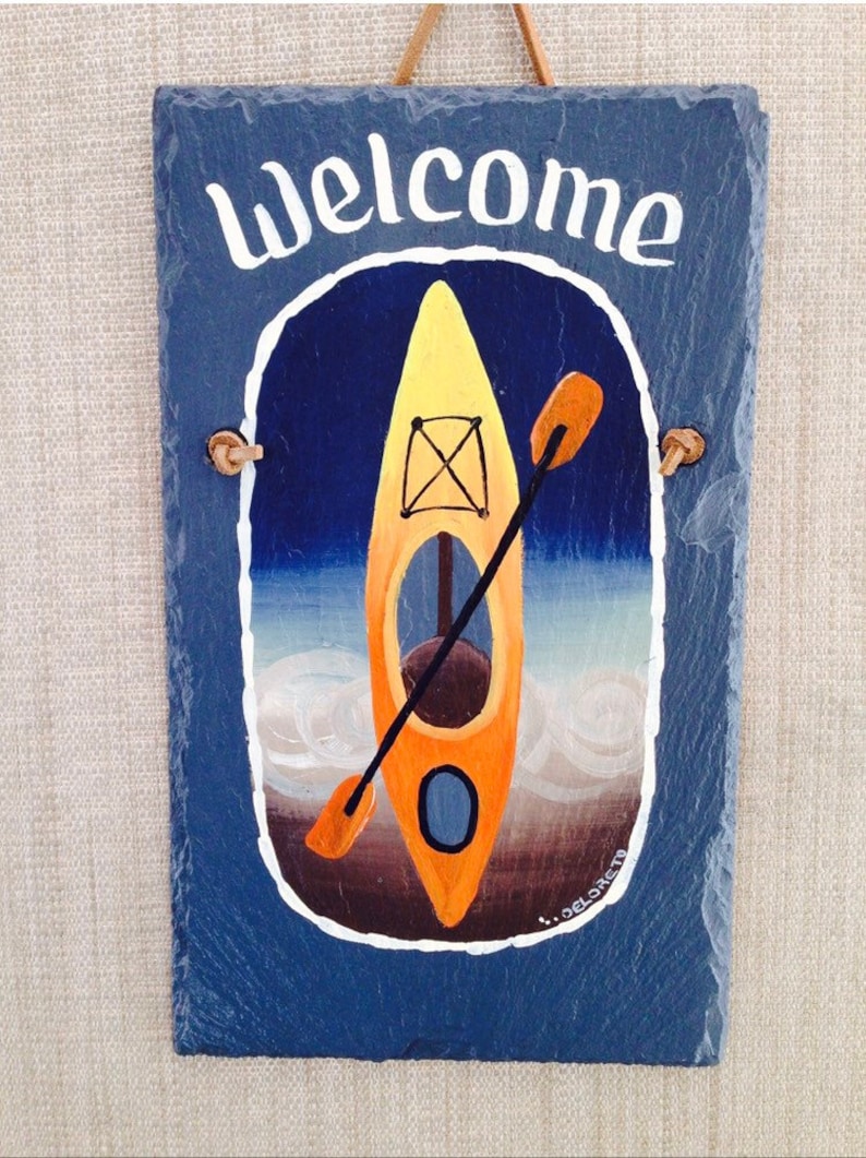 Kayak Welcome Sign, Kayak Sign, Hand Painted Slate Sign, Hand Painted ...