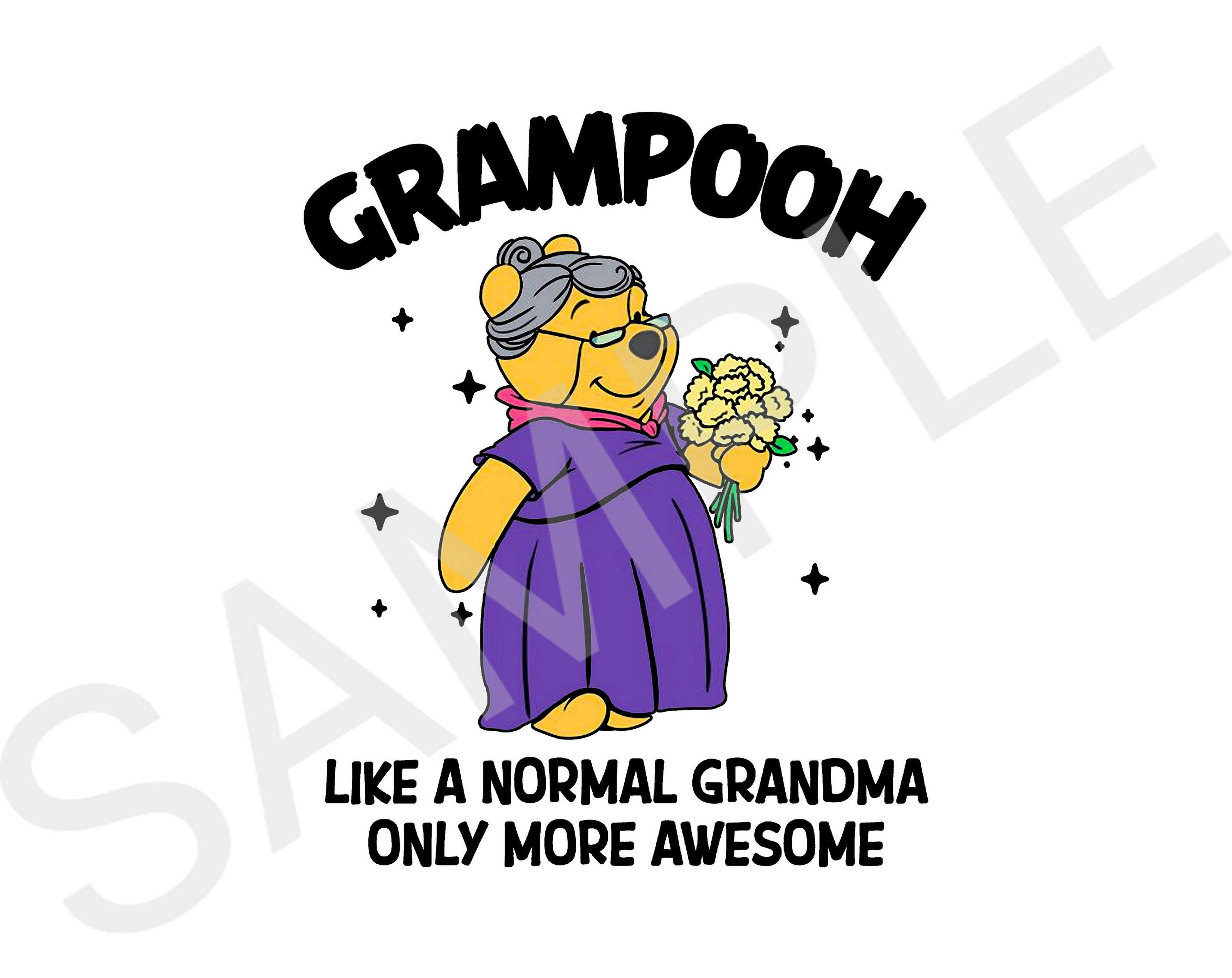 Pooh Grampooh Like A Normal Grandma but More Awesome Png, Grandma Png ...