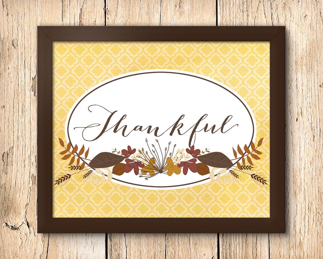 Thankful - 8 X 10 Downloadable Printable Thanksgiving & Autumn Poster ...